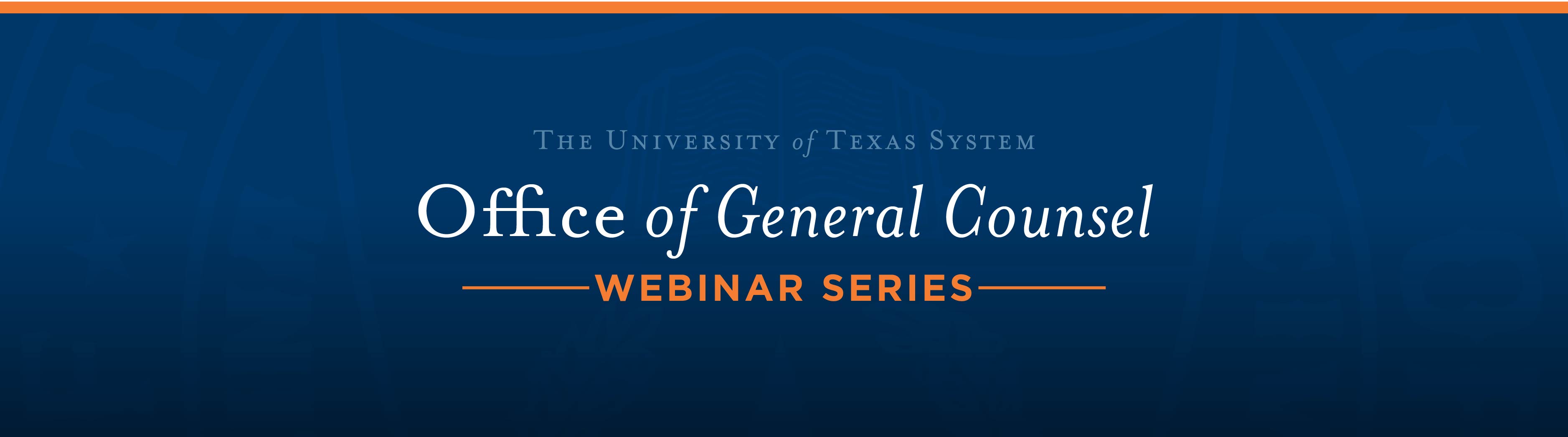 Office of General Counsel Webinar Series - Indexed by Topic | The ... Office of General Counsel Webinar Series - Indexed by Topic | The ...